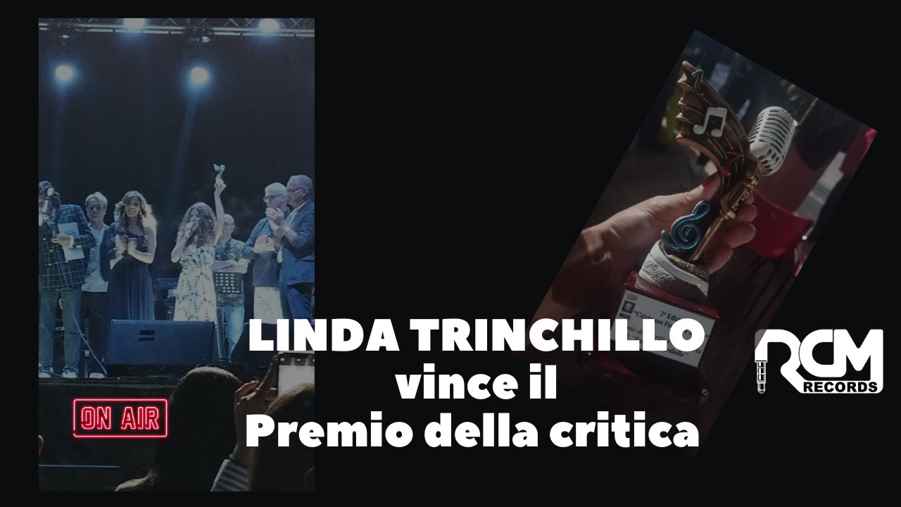 Linda Trinchillo vince il PREMIO DELLA CRITICA - YouTube