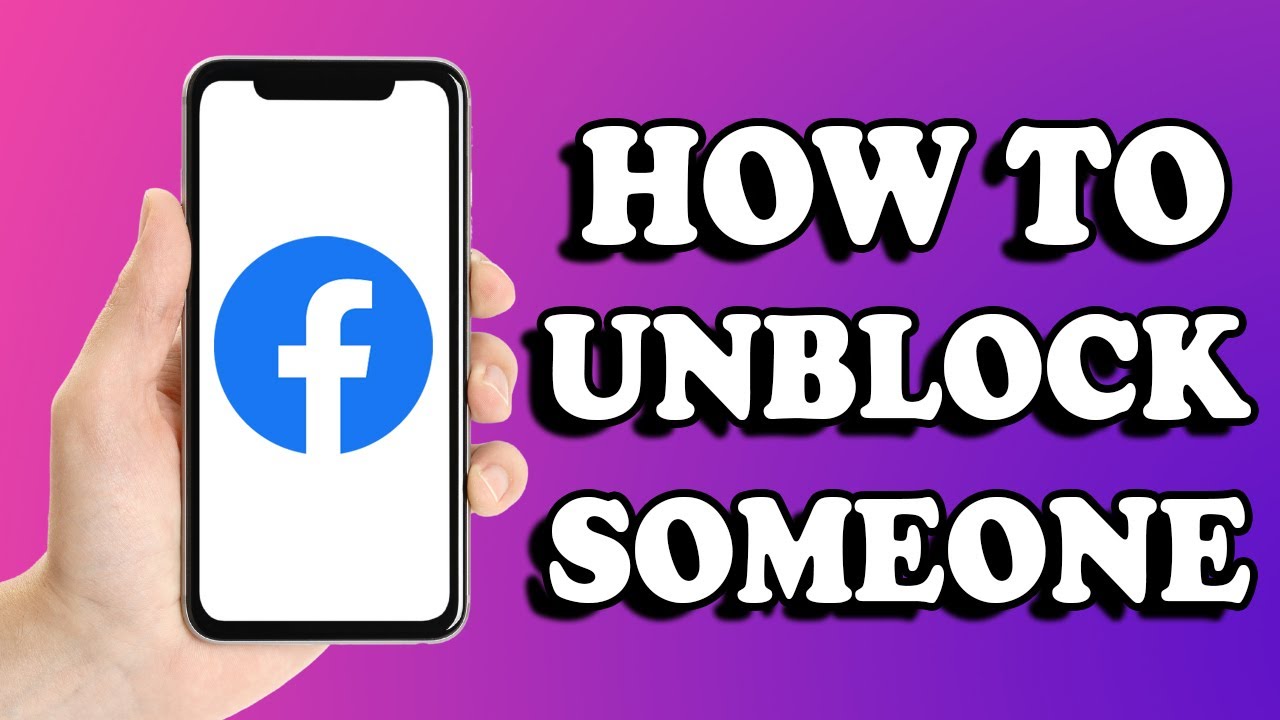 How To Unblock Someone On Facebook (2023) - YouTube