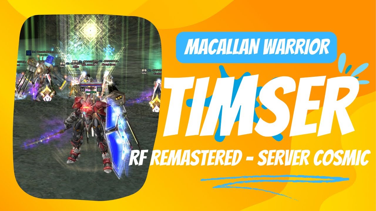 RF ONLINE REMASTERED LAST DAY TIM SER - MACALLAN - YouTube
