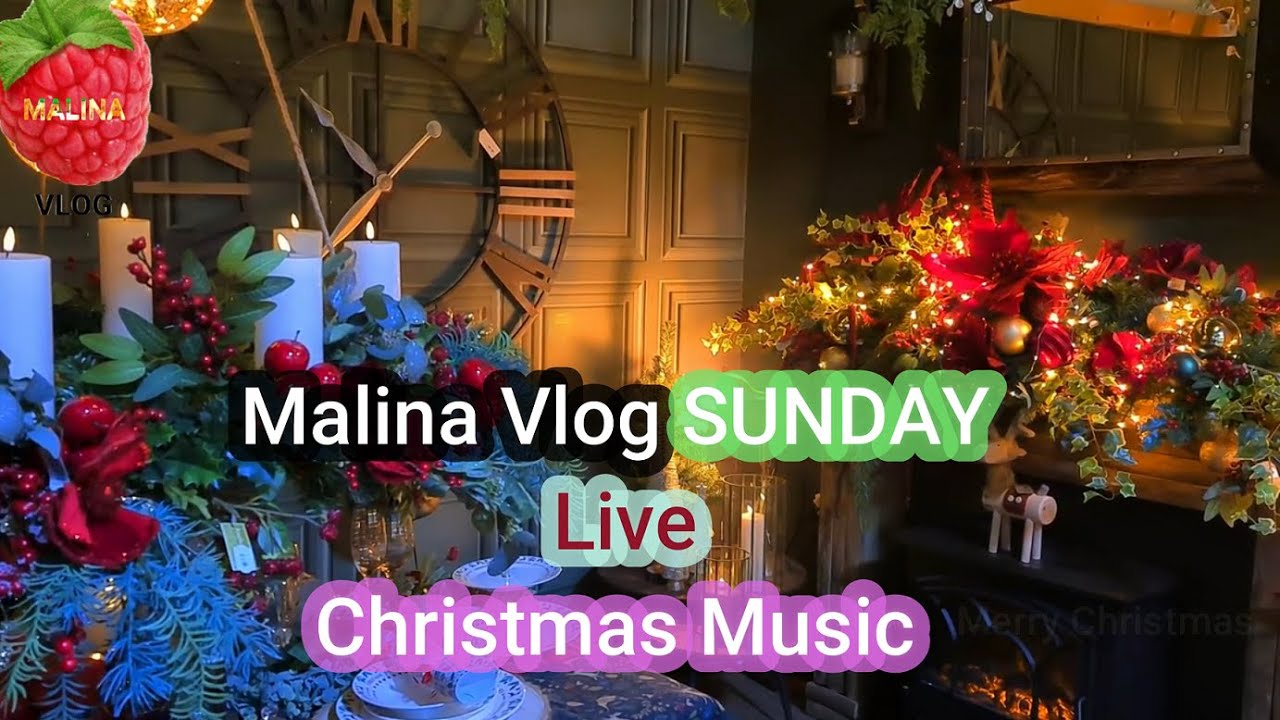 Malina_Vlog –Vlogmas SUNDAY LIVE christmas music , christmas song ...
