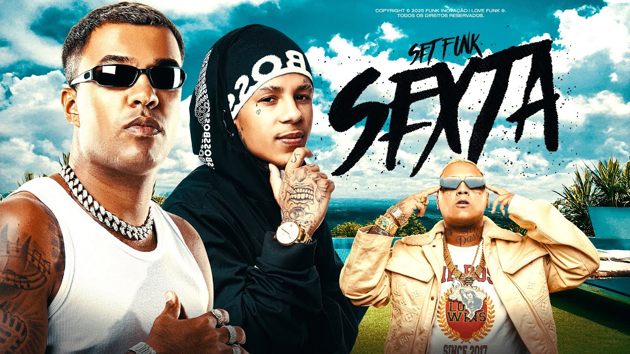 SET SEXTA - MC Ryan SP, MC Cebezinho, Boladin 211, MC Negão Original, MC Tuto, Luuky (Set Funk ...