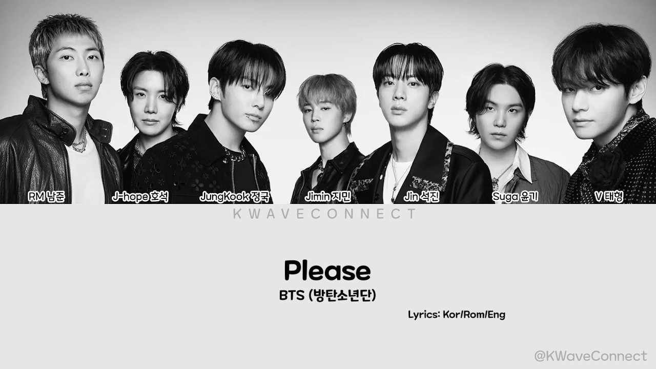 BTS (방탄소년단) – Please | Lyrics + Romanized + English Translation - YouTube
