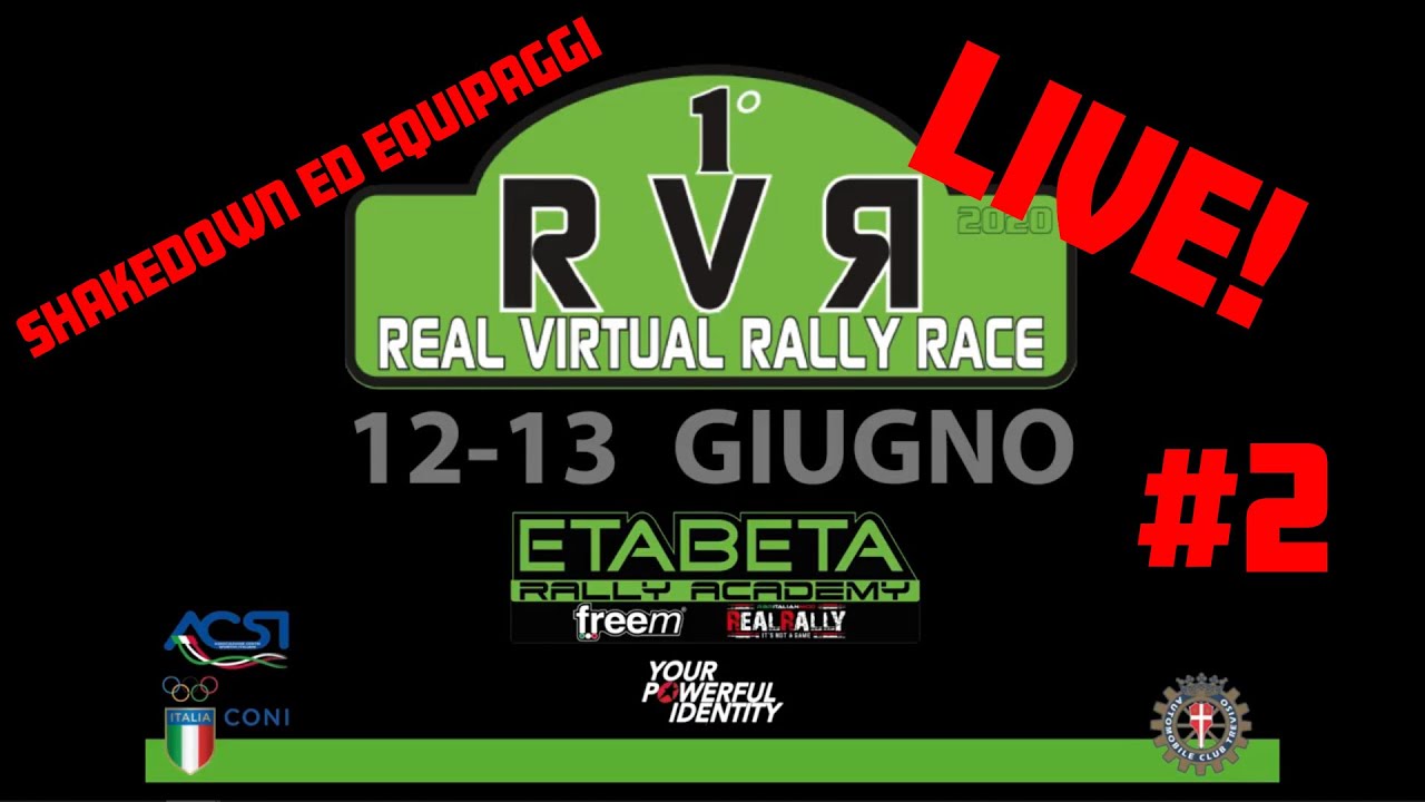 1° RVR - Real Virtual Rally Race - Shakedown ed Equipaggi - YouTube