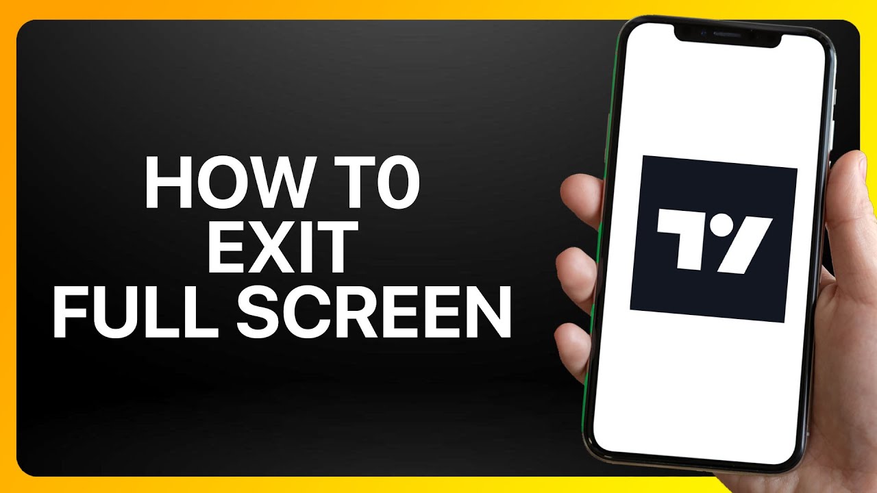How To Exit Full Screen On TradingView Tutorial - YouTube