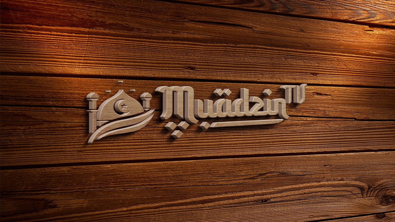 Live Stream Muadzin TV - YouTube