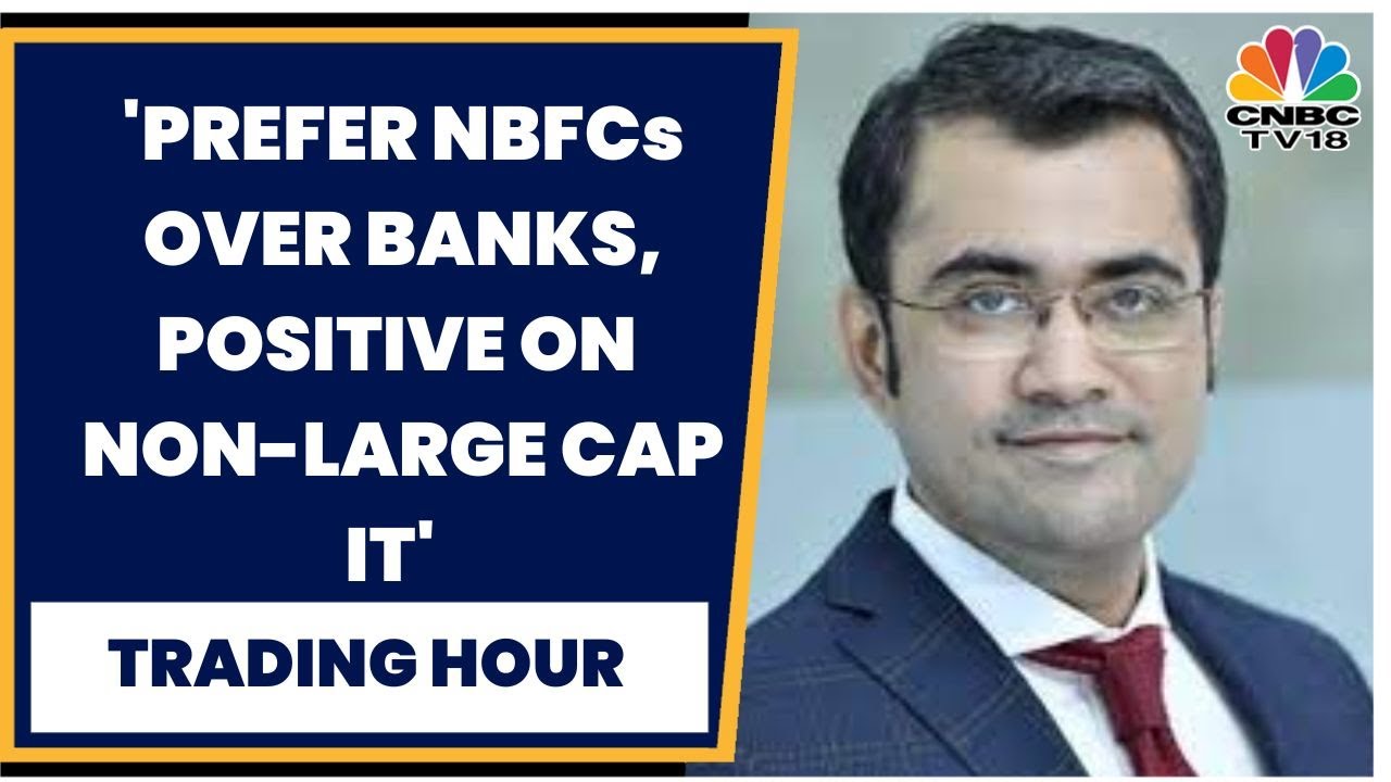 Jigar Mistry Of Buoyant Capital On Market Outlook | Trading Hour | CNBC TV18 - YouTube