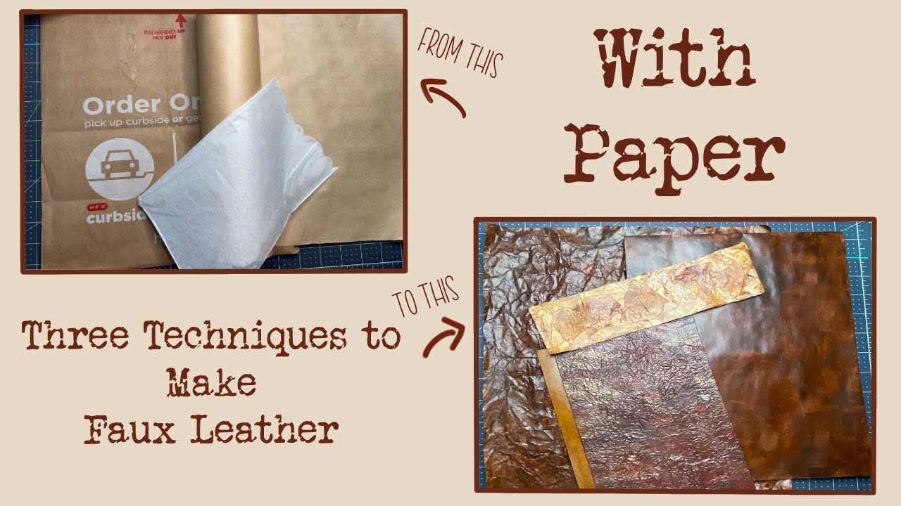 Three Techniques I Learned to Make Faux Leather with Paper - YouTube