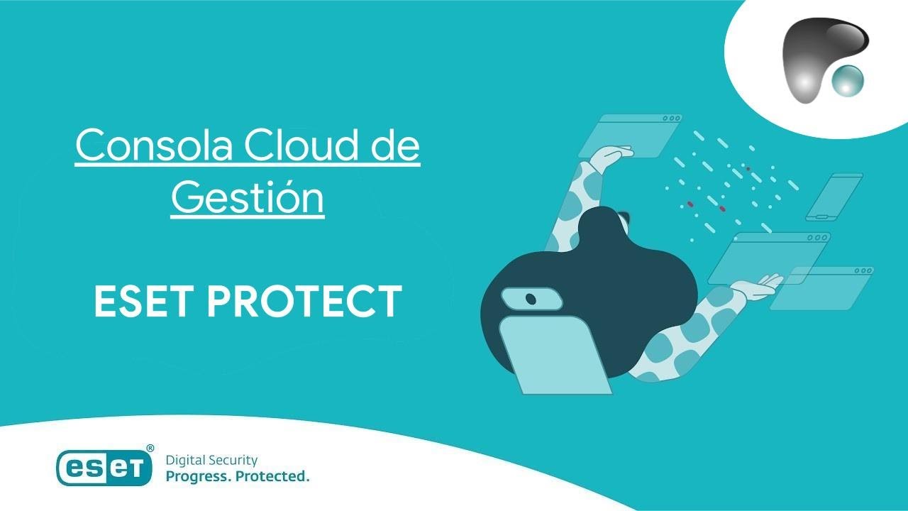 Consola Cloud ESET PROTECT | Demo de Plataforma con Pronectis - YouTube