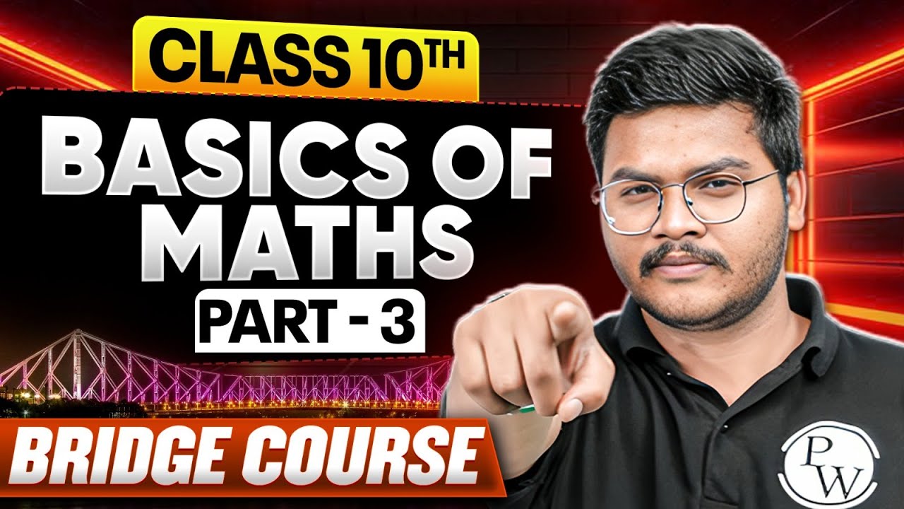 MP Board Class 10th Maths Basics (Part-3) | Bridge Course | By Gaurav ...
