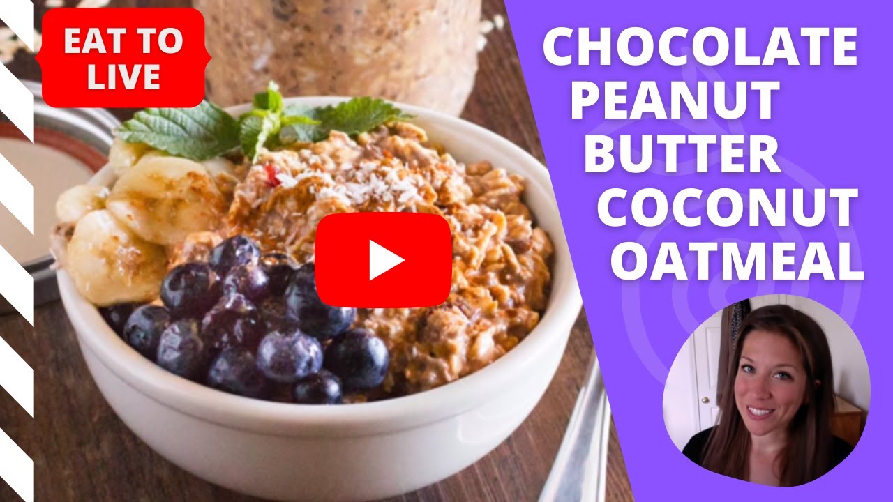 Chocolate Peanut Butter Coconut Refrigerator Oatmeal Recipe - YouTube
