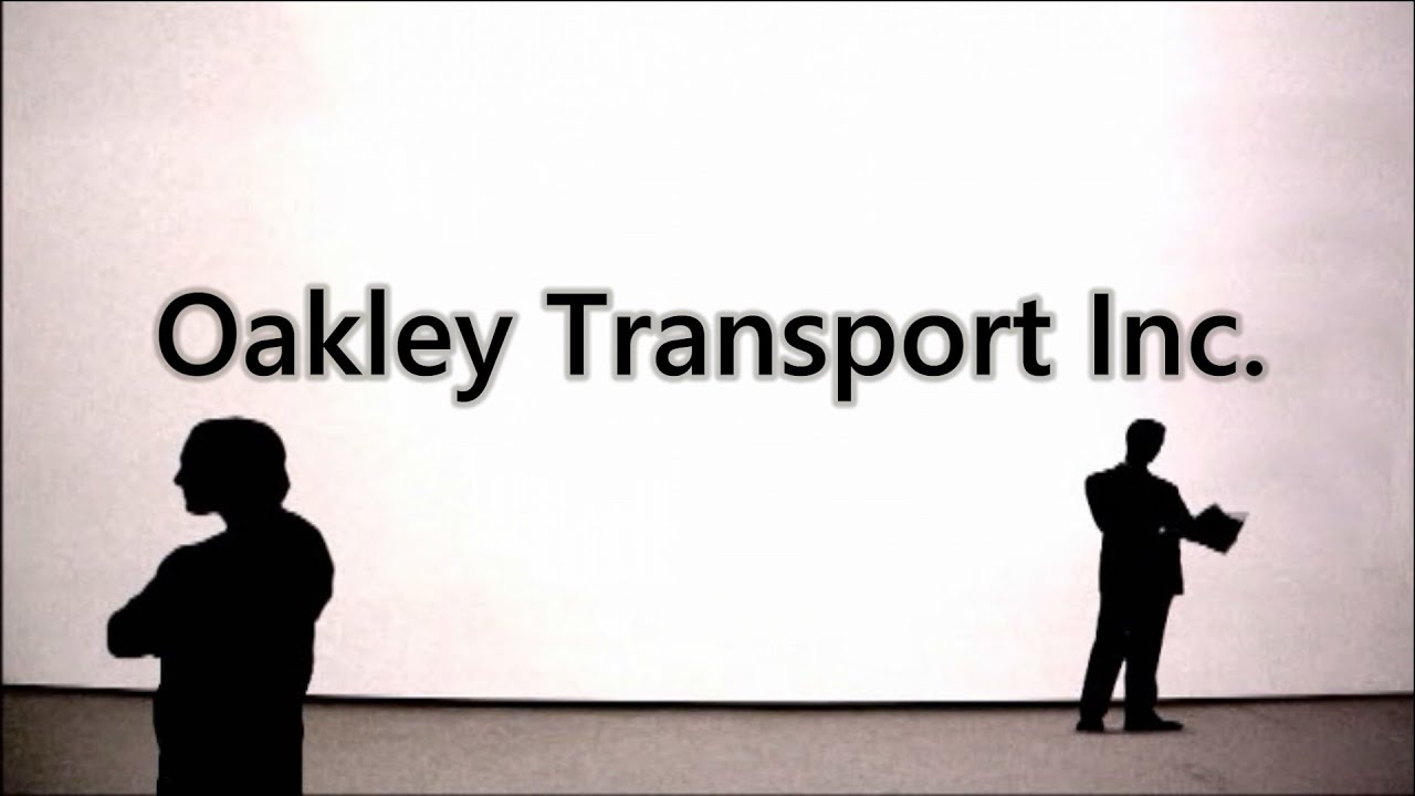 Oakley Transport Inc - YouTube