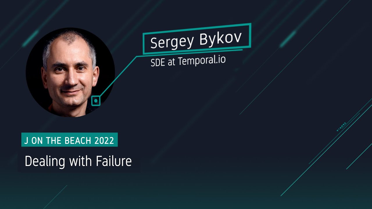 Dealing with Failure - Sergey Bykov - YouTube