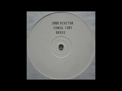 Juno Reactor - Conga Fury (33 RPM) (1996) - YouTube