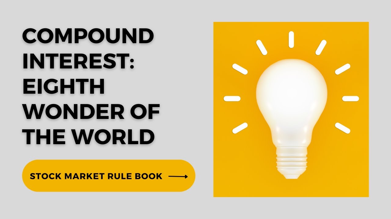 Compound Interest: Eighth Wonder of the World - YouTube