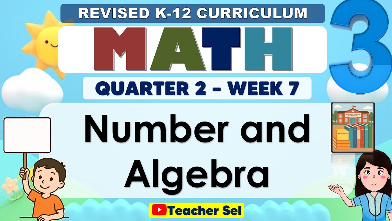 Math 3 Quarter 2 Week 7 Revised K-12 Numbers and Algebra - YouTube
