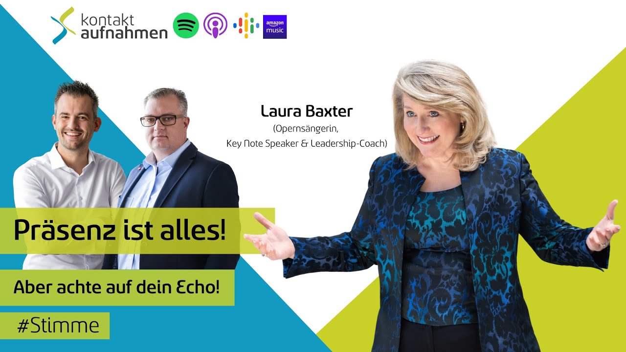 #18 STIMME: Interview mit Laura Baxter (Opernsängerin, Key Note Speaker ...