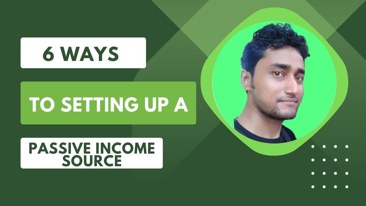 6 steps to setting up a passive income source - YouTube