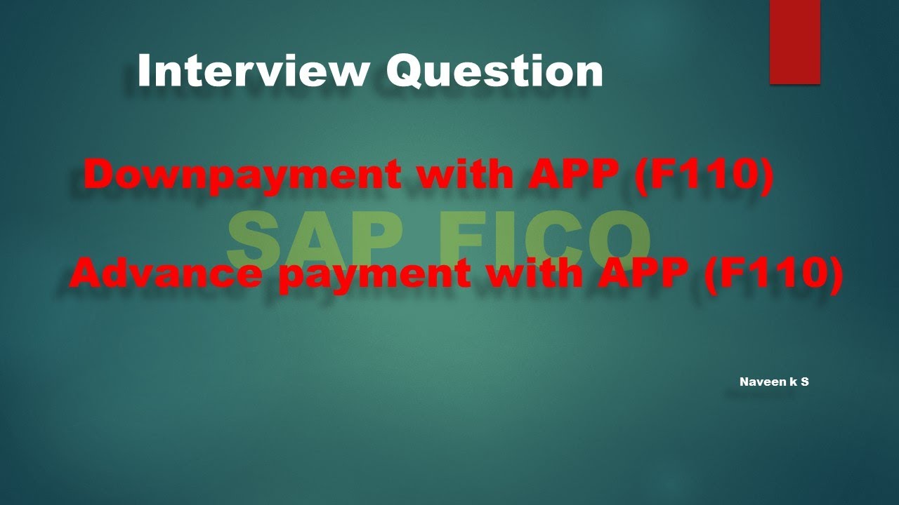 Downpayment with APP F110-SAP part 1 - YouTube