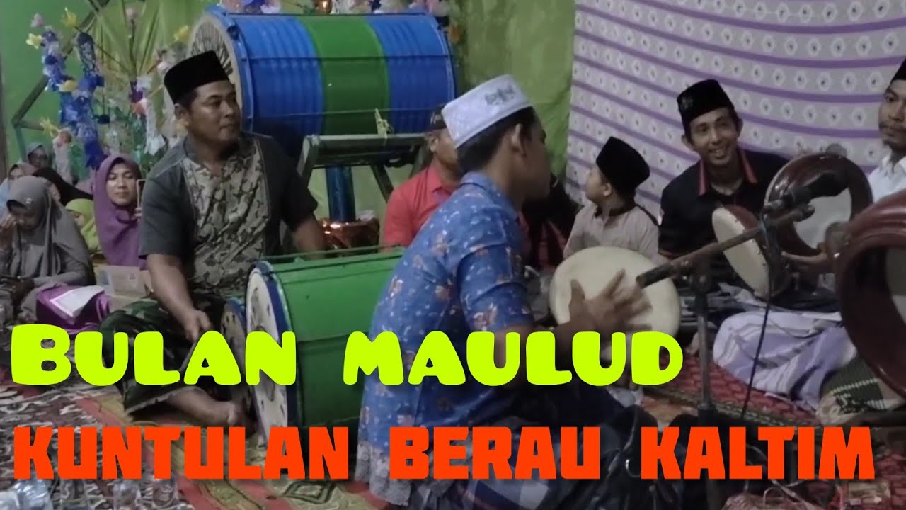 Bulan Maulud || Seni Hadrah Kuntulan Tirta Arum Berau Kaltim. - YouTube
