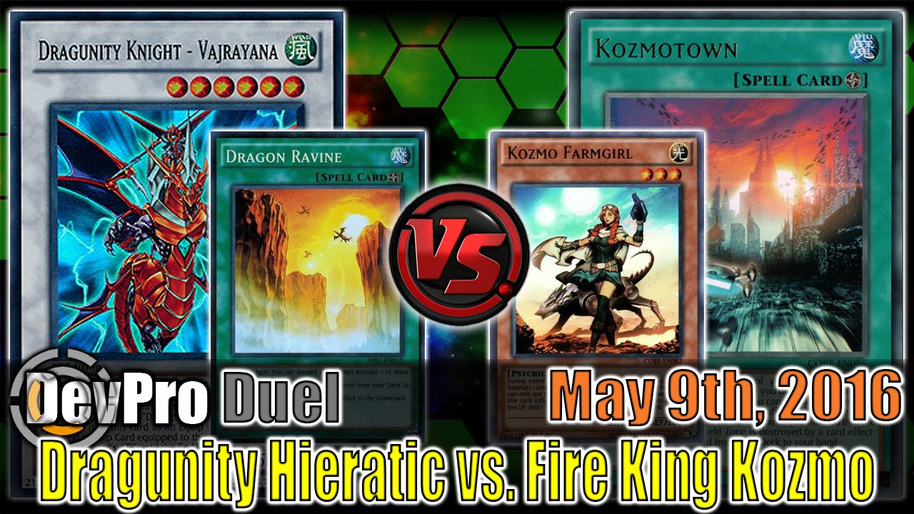 Dragunity Hieratic vs. Fire King Kozmo - Yugioh Duel (DevPro Ranked) 5 ...