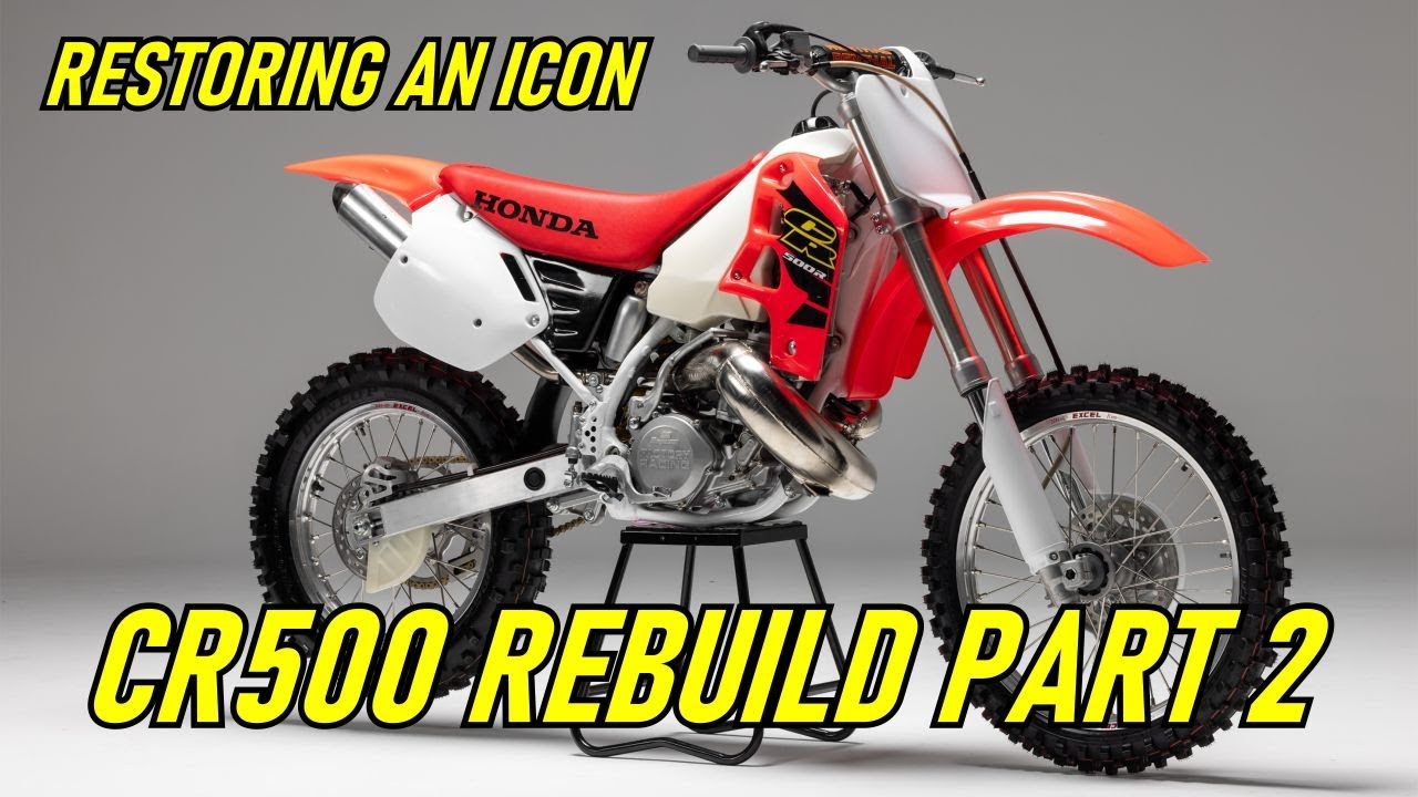 COMPLETE CR500 RESTORATION | PART 2 | THE REBUILD - YouTube