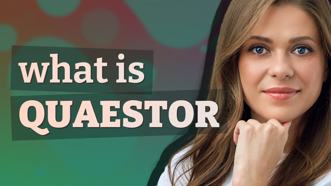 Quaestor | meaning of Quaestor - YouTube