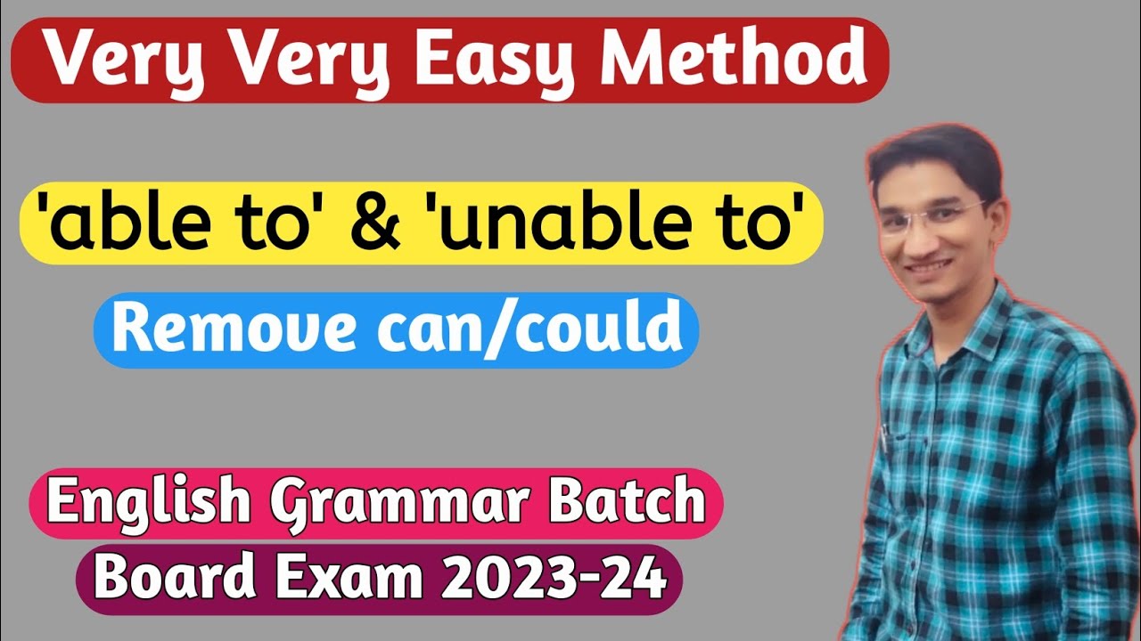 Use 'able to' & 'unable to'| Remove Can/Could| English Grammar| 8th to ...