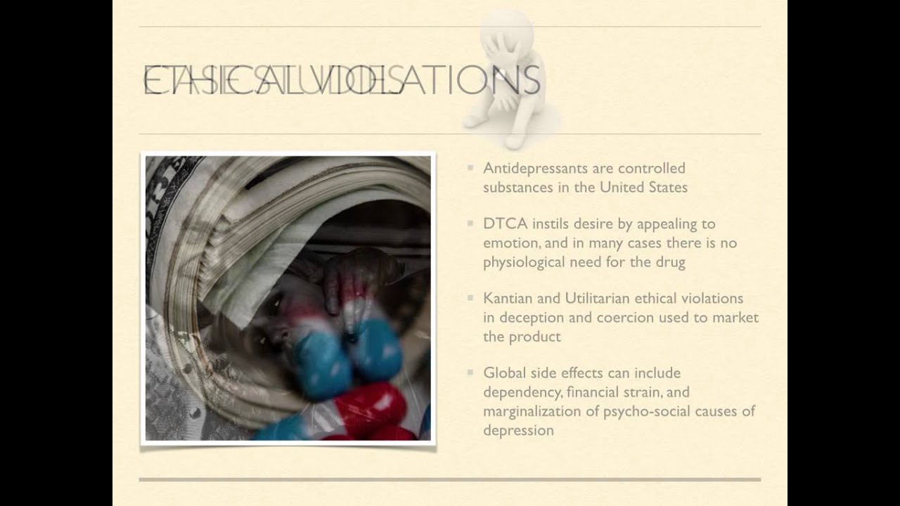 Ethics 3200: Marketing and Advertising DTCA Antidepressants - YouTube