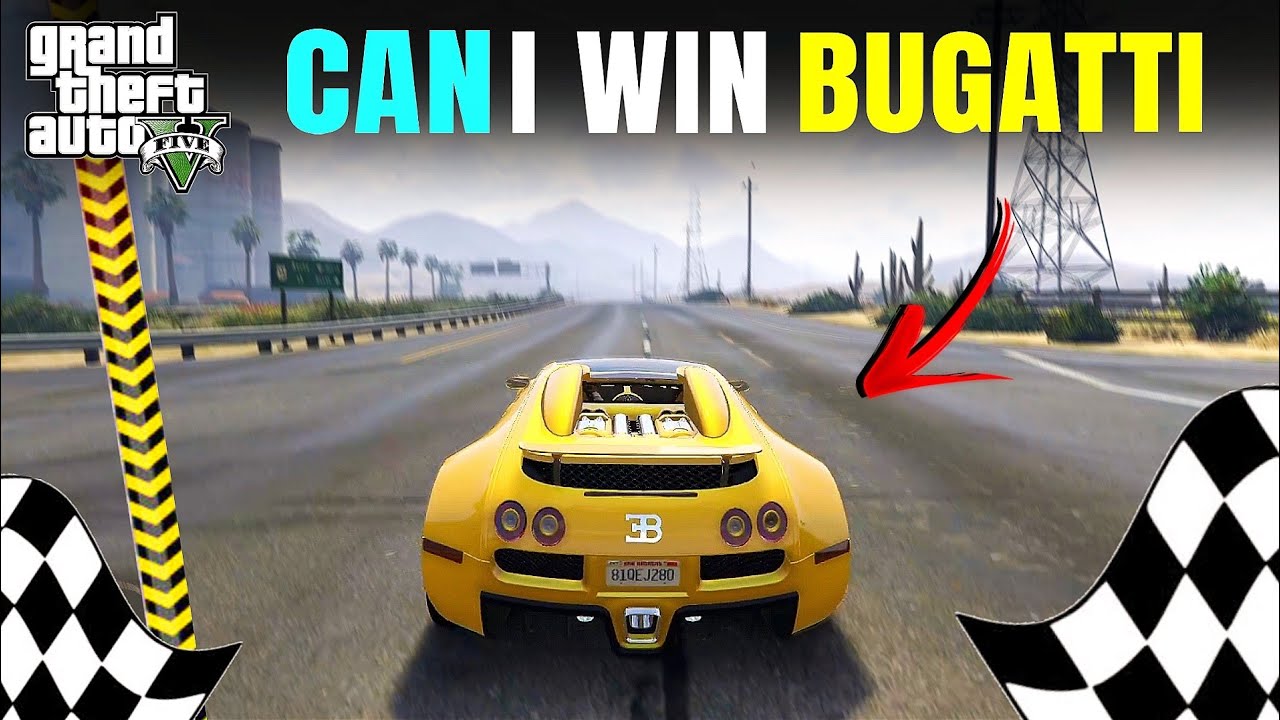 I WIN BUGATTI IN GTA 5 | BUGATTI IN GTA 5 | GTA 5 ONLINE | GTA 5 | GTA ...