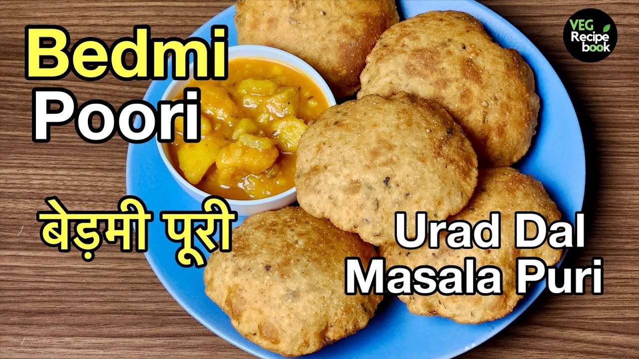 Bedmi Puri Recipe | Urad Dal Puri Recipe | Bedmi Poori Halwai style ...