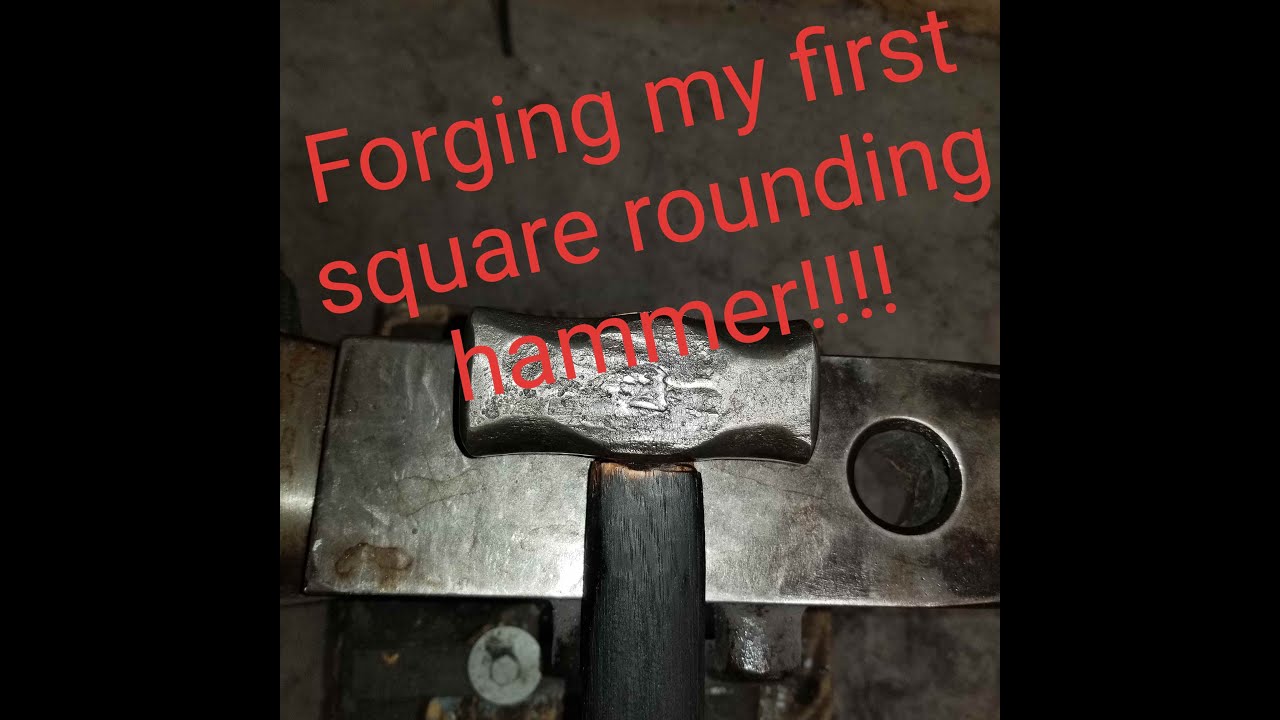 Forging my first square rounding hammer - YouTube