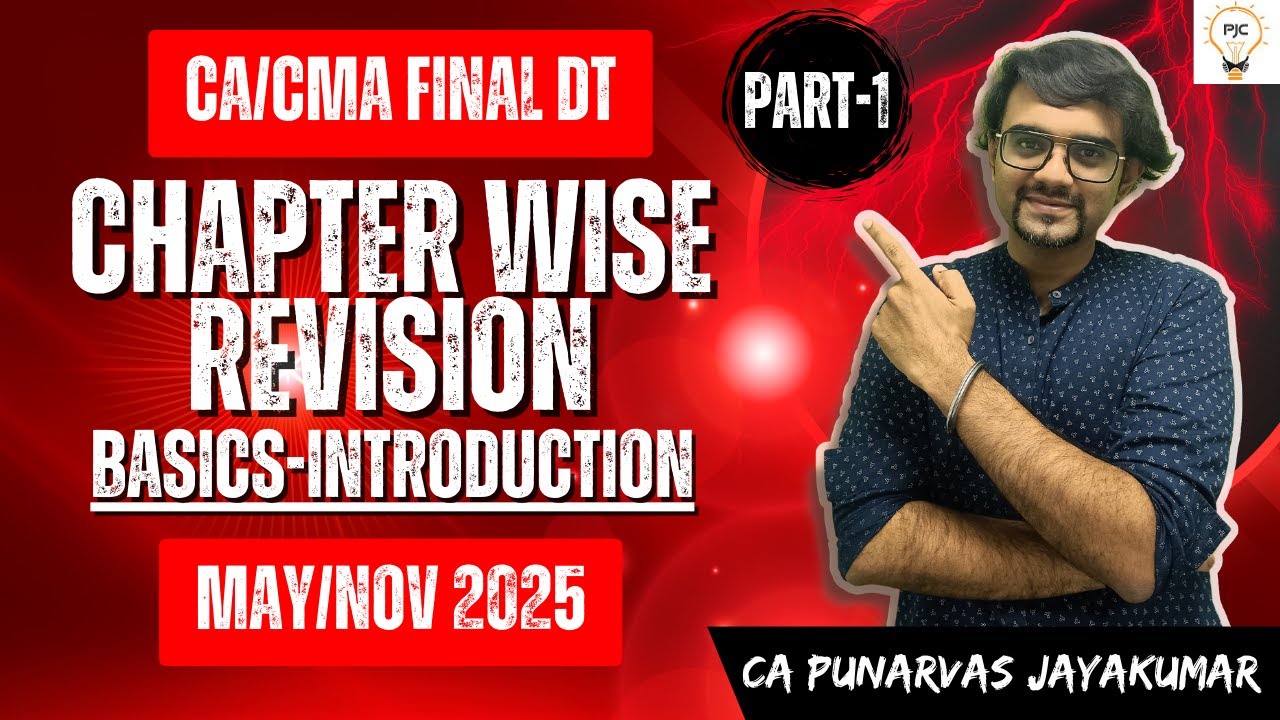 Cacma Final Direct Tax Chapter Wise Revision Maynov 2025 Basics