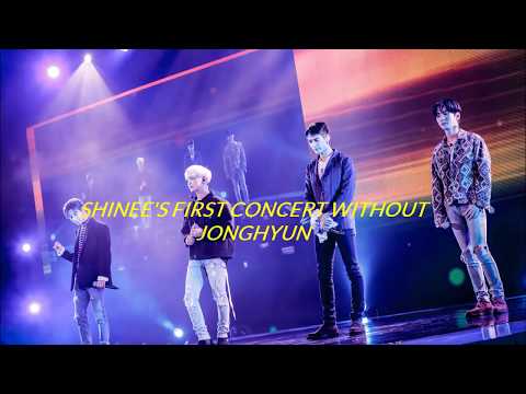 SHINEE'S FIRST CONCERT WITHOUT JONGHYUN