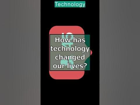 How has technology changed our lives - YouTube