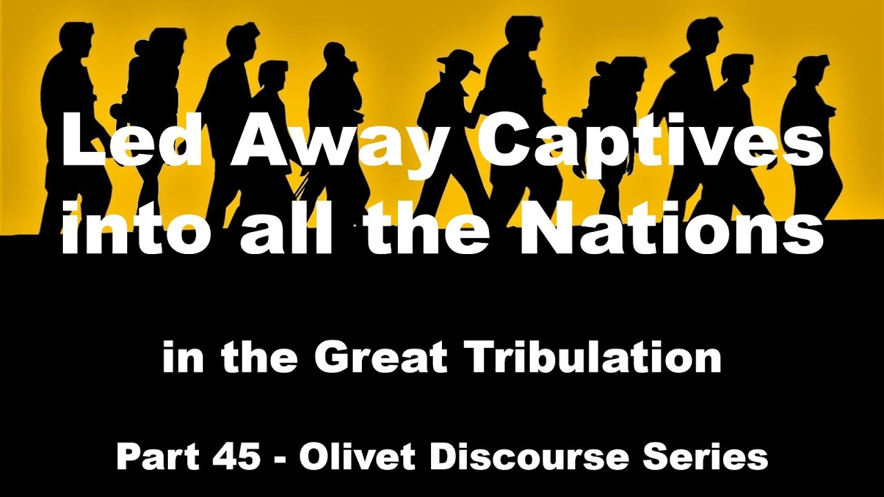Christians Led away into Captivity into all the Nations during the ...