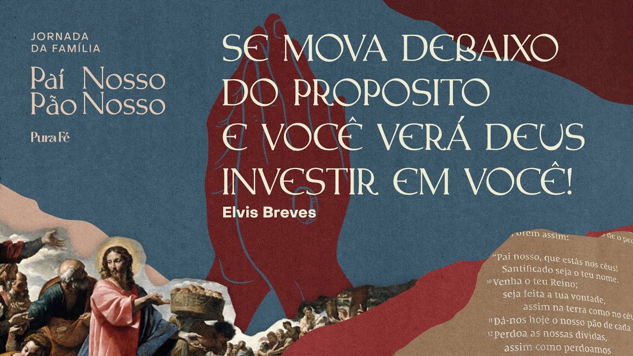 SE MOVA DEBAIXO DO PROPÓSITO E VOCÊ VERÁ DEUS INVESTIR EM VOCÊ ...