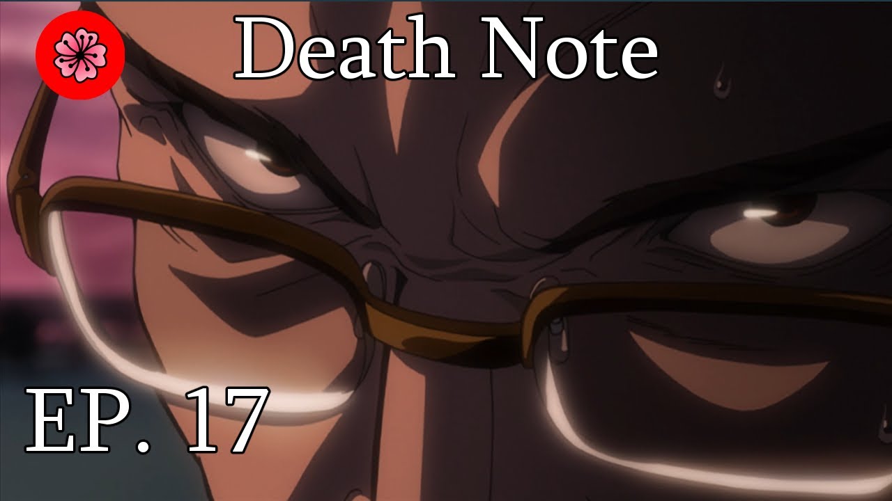 WDWA - Death Note (Ep. 17) - YouTube