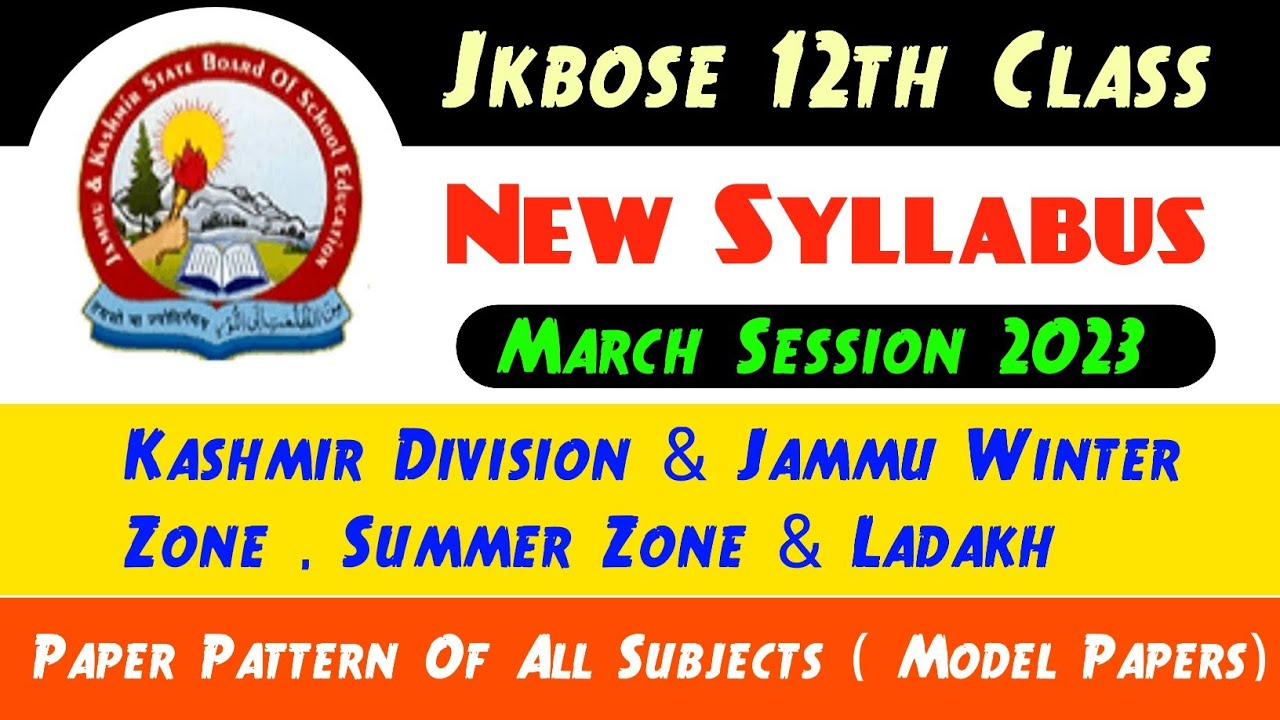 Jkbose 12th Class New Syllabus March 2023 | Model Papers Of All ...