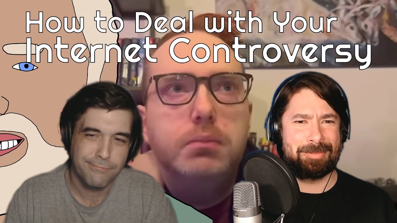 How (Not) to Deal with Your Internet Controversy - YouTube