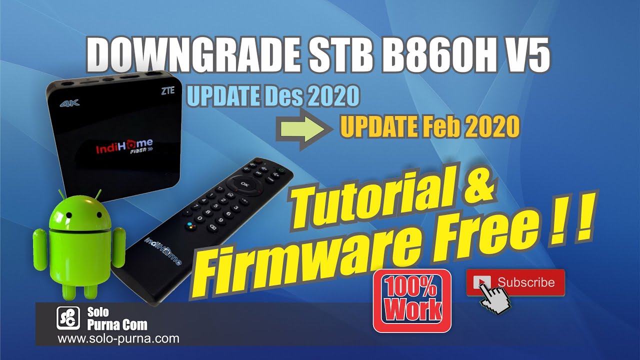 DOWNGRADE STB B860H V5 UPDATE BULAN DESEMBER 2020 DENGAN USB TO TTL ...