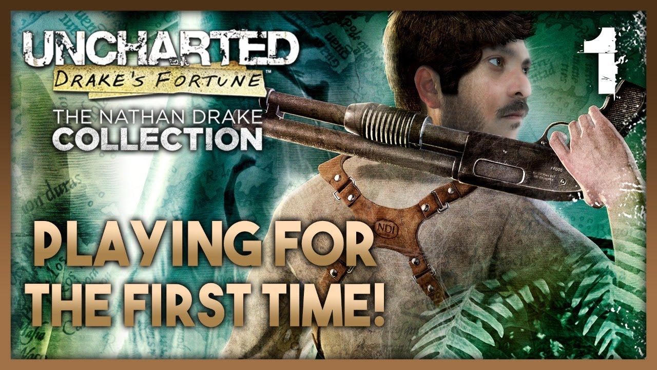 Playing Uncharted for the First Time! Uncharted Collection - YouTube