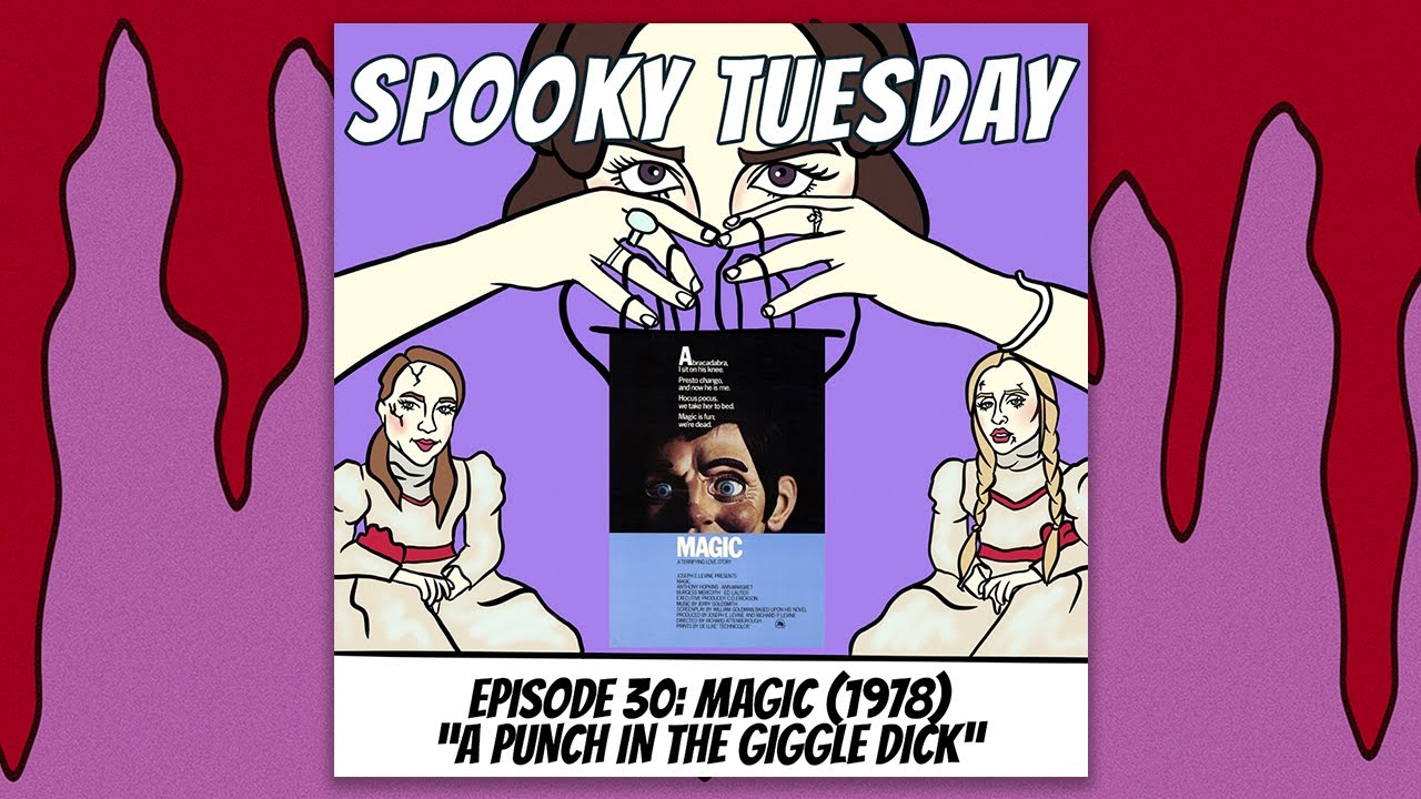 Magic (1978): "A Punch in the Giggle Dick" | Spooky Tuesday Horror ...