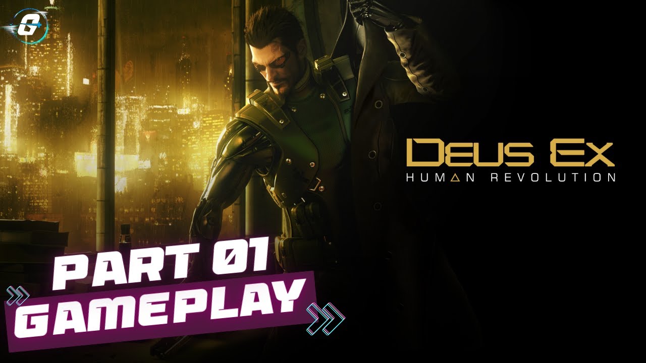 Deus EX Human Revolution Directors Cut - Gameplay - YouTube
