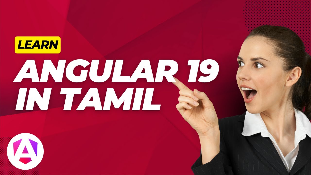 Learn Angular 19 Fundamentals In Tamil Youtube