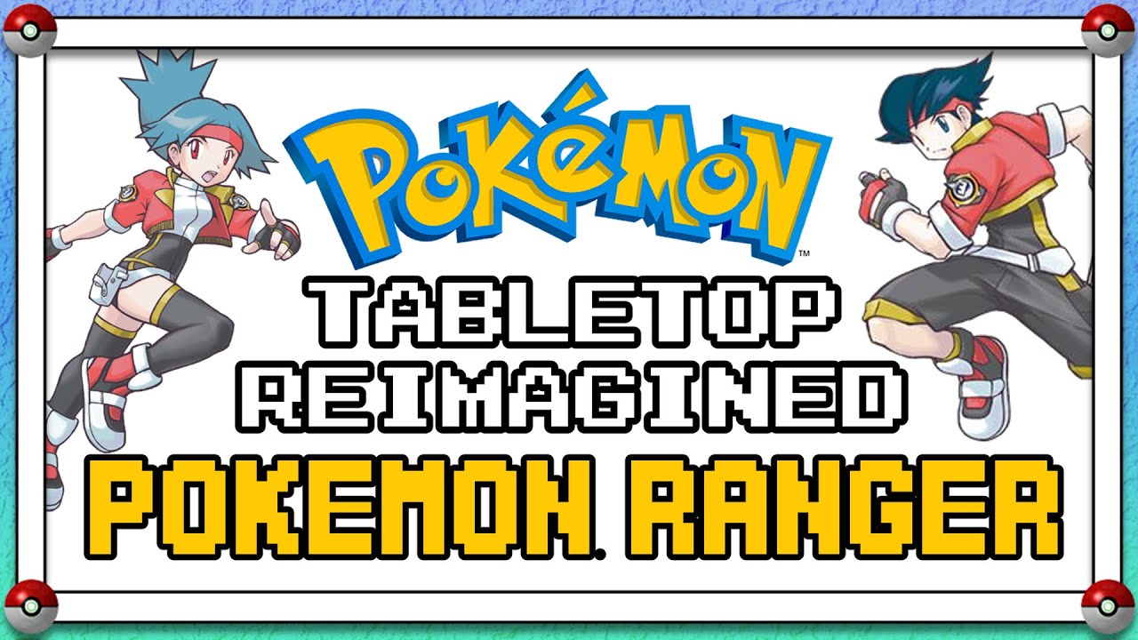 A Guide to Pokemon Tabletop Reimagined - Pokemon Ranger - YouTube