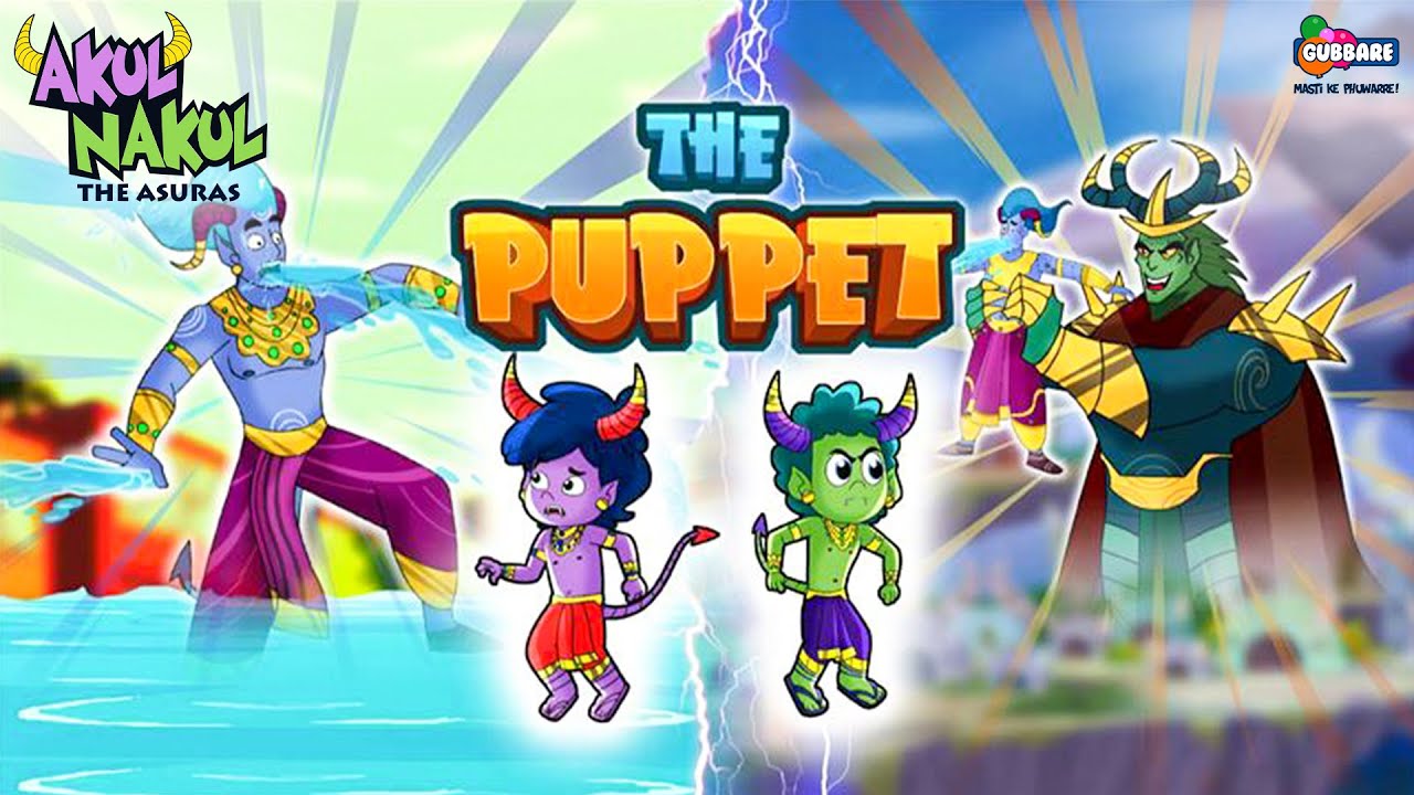 The Puppet | Akul Nakul - The Asuras | Full Episodes | Cartoons for ...