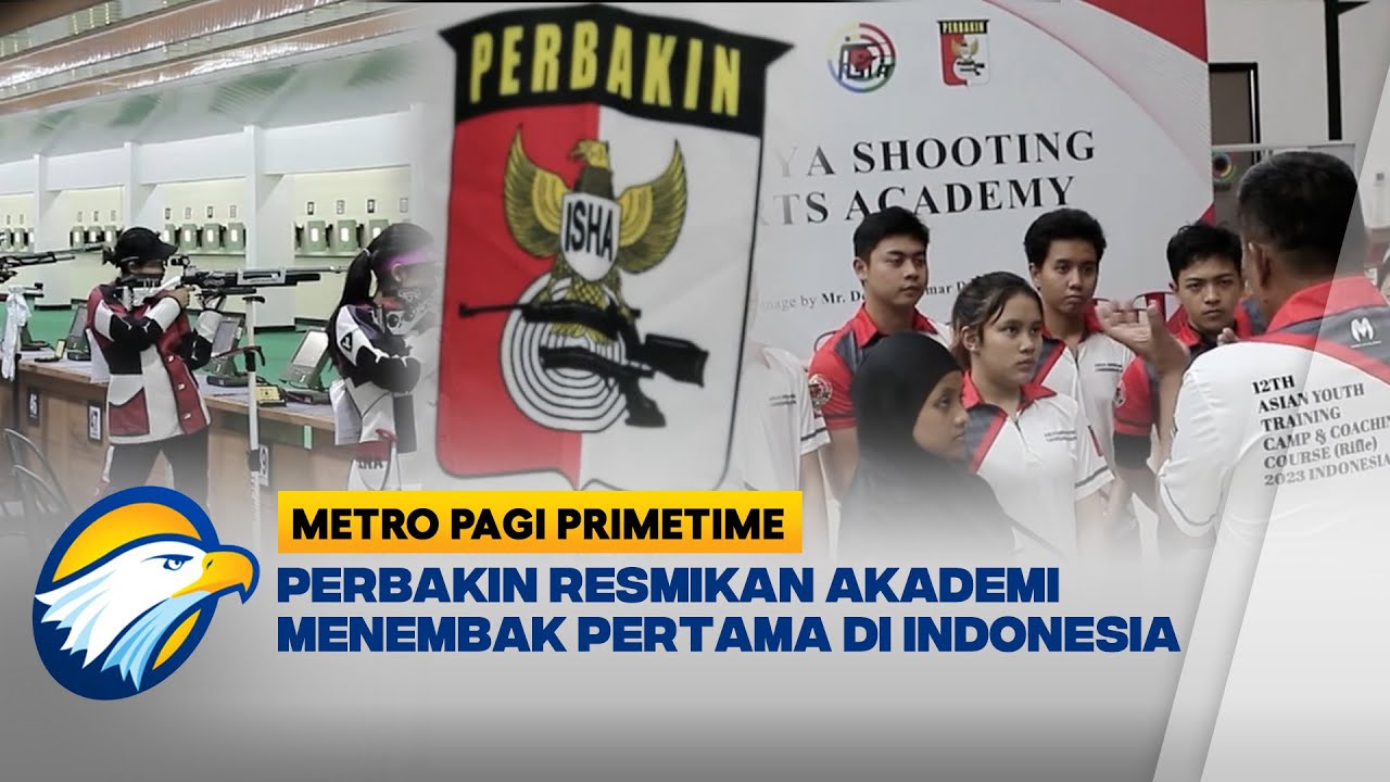 Perbakin Resmikan Akademi Menembak Pertama - YouTube