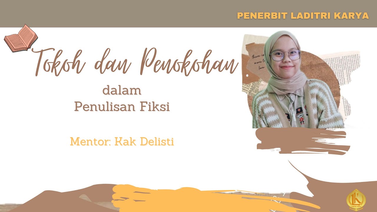 Tokoh dan Penokohan dalam Cerita Fiksi - YouTube