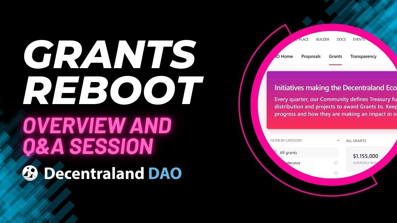 Decentraland DAO | Grants Program Reboot - YouTube