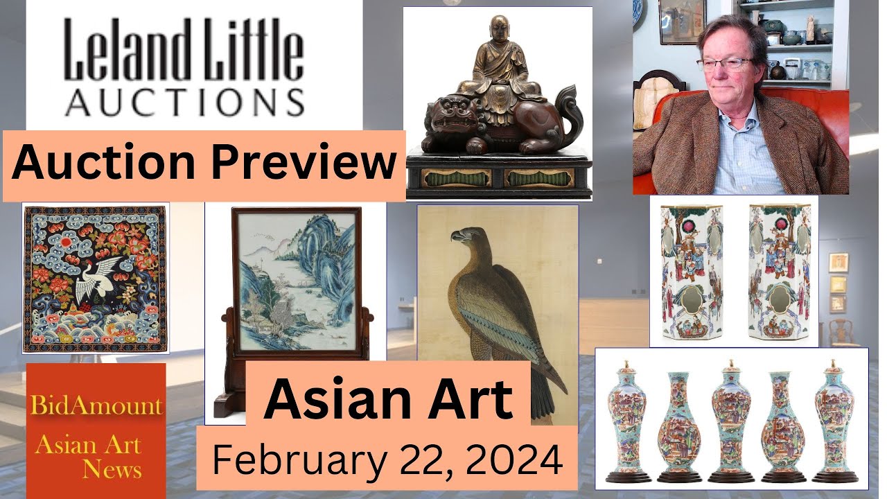 Preview: Fine Asian Art Auction at LELAND LITTLE on Feb. 22, 2024 - YouTube